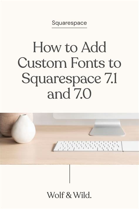 Add Custom Fonts To Squarespace 71 And 70 With Wolf And Wild