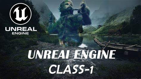 Unreal Engine Class 1 Intro Telugu Tutorial Now You Can Do Hanuman Movie Type Cgi Scenes For