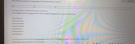 Solved Given The Following Contents Of A Circutar Array Of Chegg