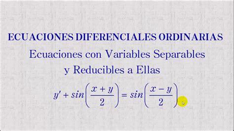 Edovariables Separables Prob 3 Youtube