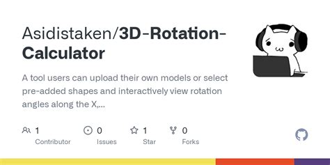 Github Asidistaken3d Rotation Calculator A Tool Users Can Upload