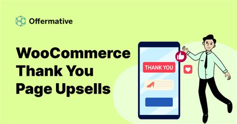 How To Customize WooCommerce Thank You Page Show Upsells