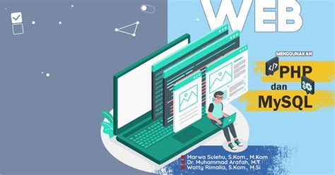 Pemrograman Website Menggunakan PHP Dan MySQL