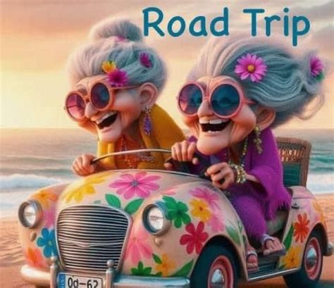 Girls Road Trip Cartoon Grandma Funny Images Happy Road Trip Old