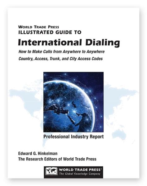 Illustrated Guide To International Dialing Guide World Trade Press