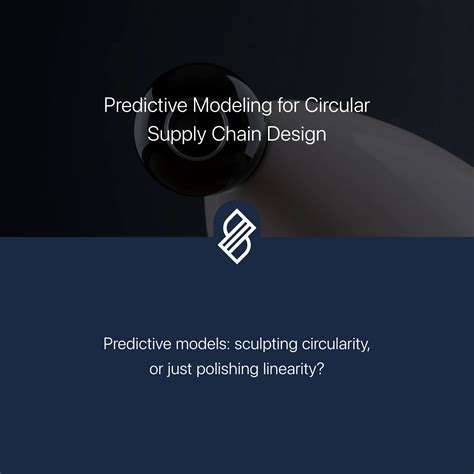 Predictive Modeling For Circular Supply Chain Design → Scenario