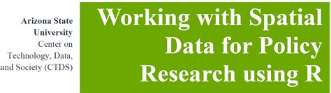 working with spatial data for policy research using r center on