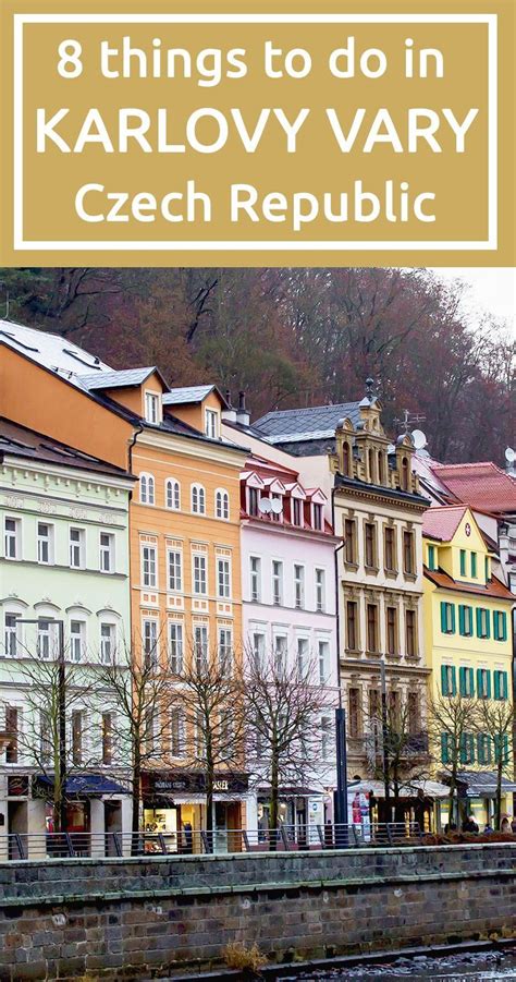 Top 8 Things To Do In Karlovy Vary Artofit