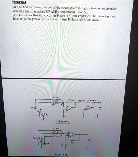Problem 4 The First And Second Stages Of The Circuit Given In Figure 4