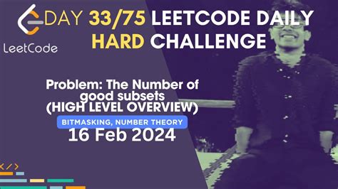Day 3375 Problem Name The Number Of Good Subsets Leetcode