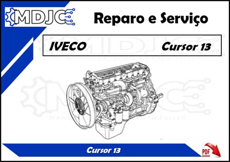 Workshop Manual Repair And Service Iveco Cursor 13 Engine Service Manual And Wiring Diagrams