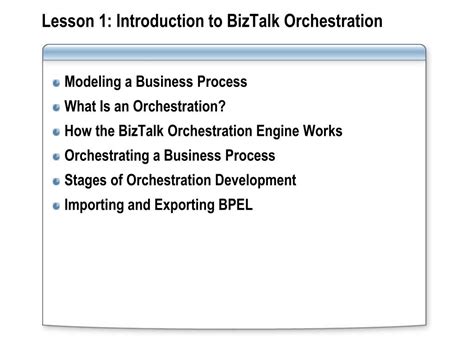 ppt module 8 creating a biztalk orchestration powerpoint