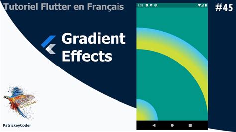45 Tutoriel Flutter En Français Gradient Effects Youtube