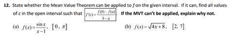 Solved 12 State Whether The Mean Value Theorem Can Be Chegg Com