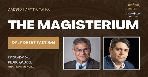 Amoris Laetitia And The Magisterium Interview With Dr Robert Fas