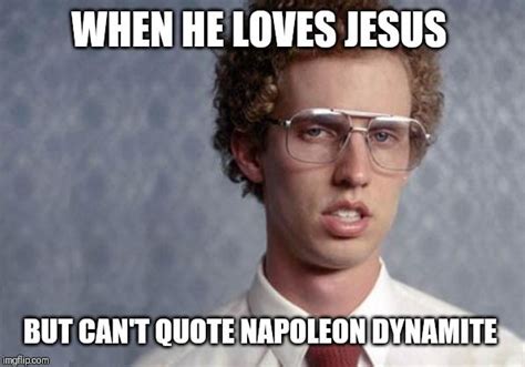 Napoleon Dynamite Birthday Quotes For Him Happy Birthday Meme