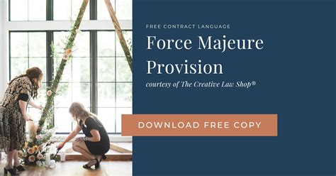 Force Majeure Checklist Your Contract Must Satisfy This Test — The Creative Law Shop®