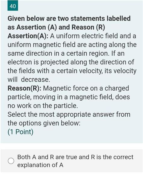 [answered] 40 given below are two statements labelled as assertion a