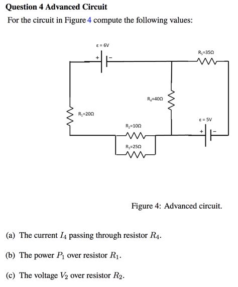 Solved Question Advanced Circuit For The Circuit In Figure Chegg