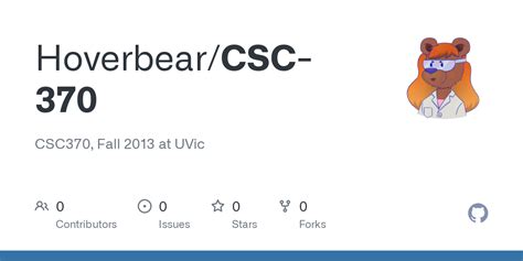GitHub Hoverbear CSC 370 CSC370 Fall 2013 At UVic