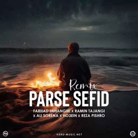 دانلود ریمیکس فرهاد جهانگیری و رامین تجنگی و سورنا و حصین و پیشرو پارس سفید کیفیت عالی