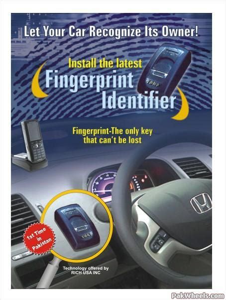Fingerprint Security System In Pakistan General Car Discussion Pakwheels Forums