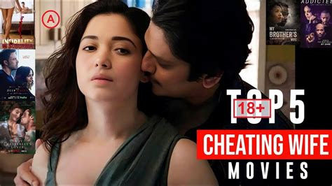 Top 5 Cheating Wife Movies In Hindi On Netflix And Amazon Prime Video