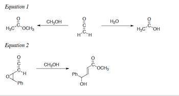 Answered O C Equation H C OCH CH OH H Equation O C Ph CH OH H₂O H COH C OCH Ph