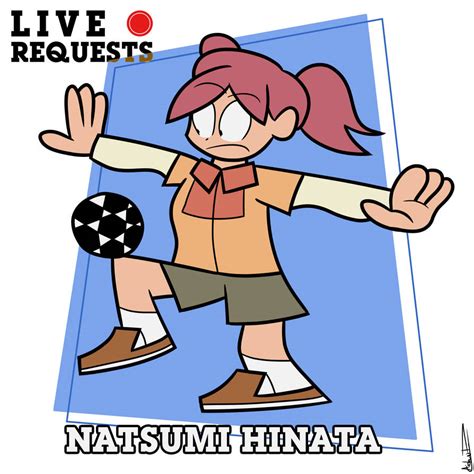 Live Requests Tff 15 Natsumi Hinata By Aidandefrehn On Deviantart