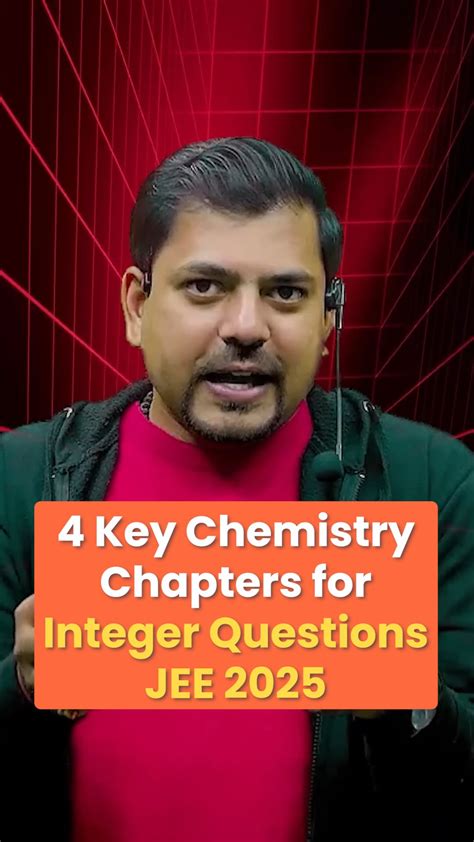 Vedantu 4 Important Chapters That Guarantee Integer Type Questions In Jee 2025 Chemistry 🧪