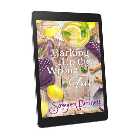 Barking Up The Wrong Tree E Book Sawyer Bennett