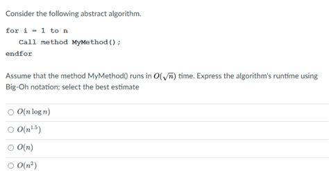 solved consider the following abstract algorithm for i 1 to