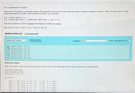Solved 19 12 Ackermanns Function Ackermanns Function Is A