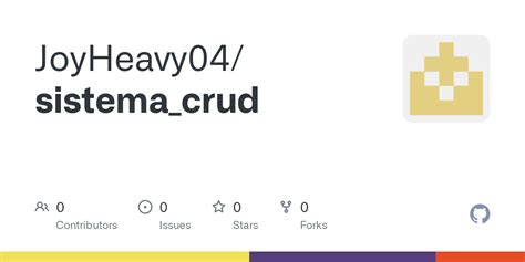 GitHub JoyHeavy Sistema Crud