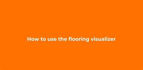 Flooring Visualizer How To Videos And Tips At The Home Depot Flooring Visualizer How To Videos And Tips At The Home Depot