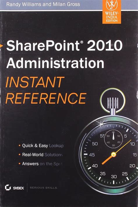 Sharepoint 2010 Administration Instant Reference Randy Williams 9788126532186 Books