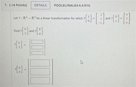 Solved Let T R2R3 Be A Linear Transformation For Which Chegg Com