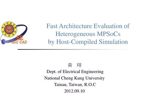 Ppt Fast Architecture Evaluation Of Heterogeneous Mpsocs By Host