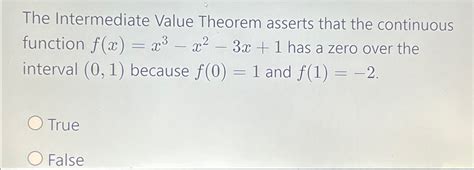 solved the intermediate value theorem asserts that the