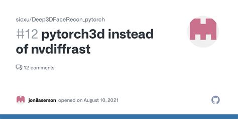 Pytorch D Instead Of Nvdiffrast Issue Sicxu Deep DFaceRecon Pytorch GitHub