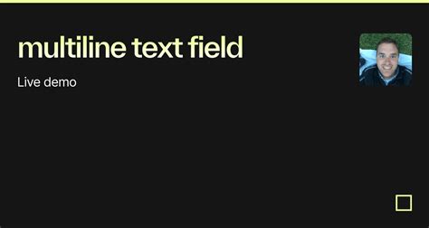 Multiline Text Field Codesandbox