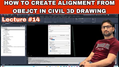 how to create alignment from object in civil 3d drawing alignment