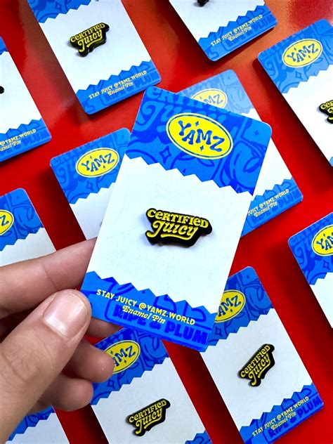 Certified Juicy Pin Yamz World Store