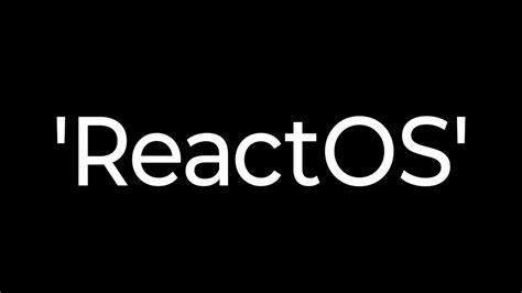 Reactos Exploring The Windows Compatible Open Source Os