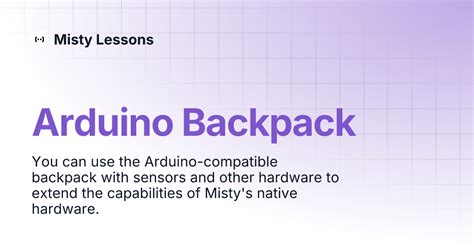 Arduino Backpack Misty Lessons