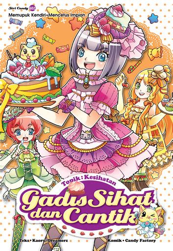 Siri Candy 02 Gadis Sihat Dan Cantik Topik Kesihatan Comics Graphic