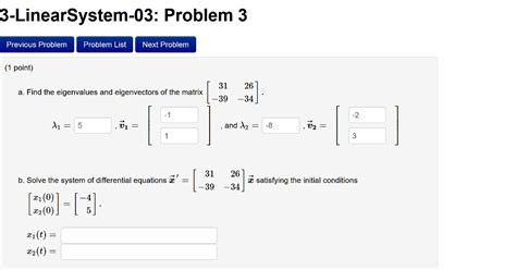 solved 3 linearsystem 03 problem 3 previous problem problem