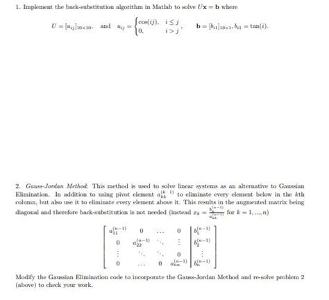 Solved 1 Implement The Back Substitution Algorithm In