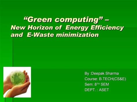 Green Computing Ppt Pptx Indoor Environmental Quality Home And Garden