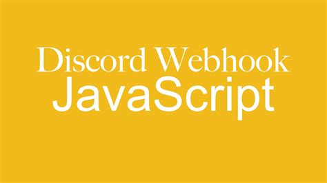 Create A Discord Webhook In Javascript Darkintaqt Blog